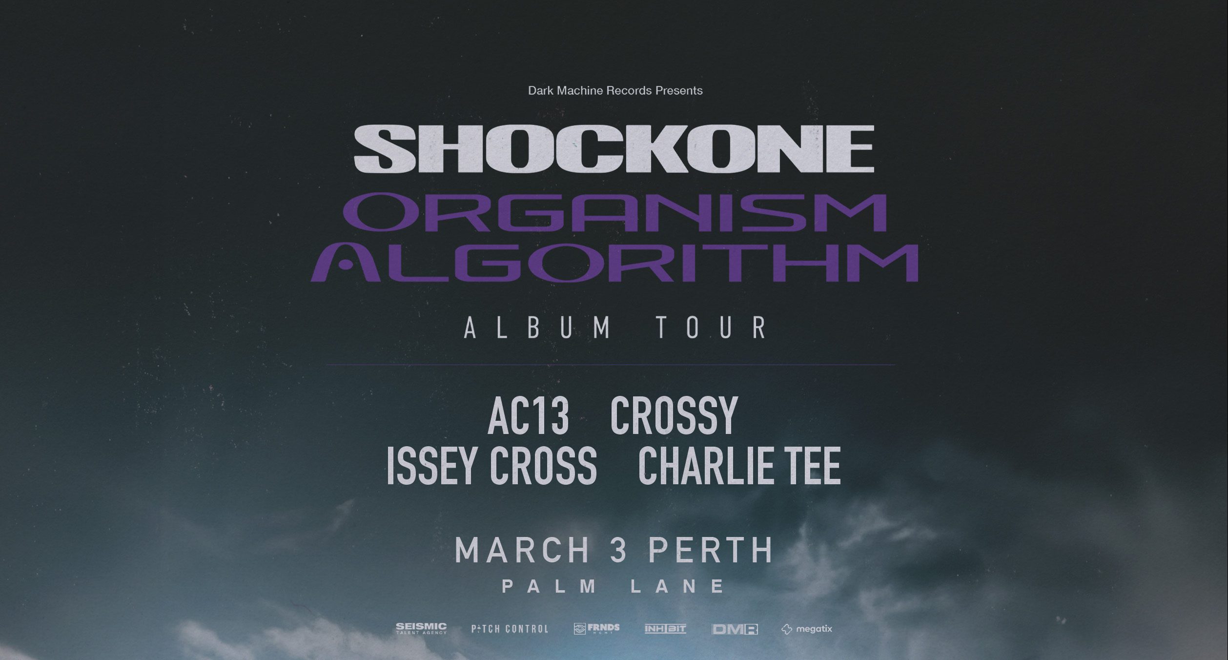 ShockOne Organism Algorithm Album Tour - Palace J Entertainment Western ...